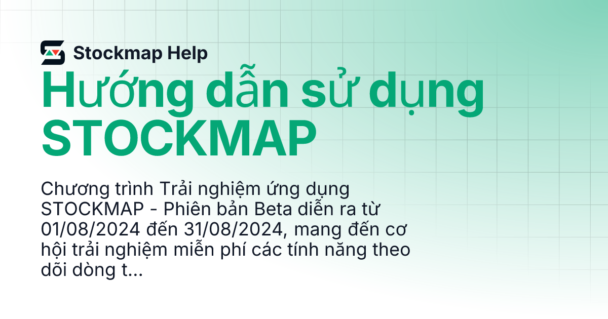 Hướng dẫn sử dụng STOCKMAP | Stockmap Help